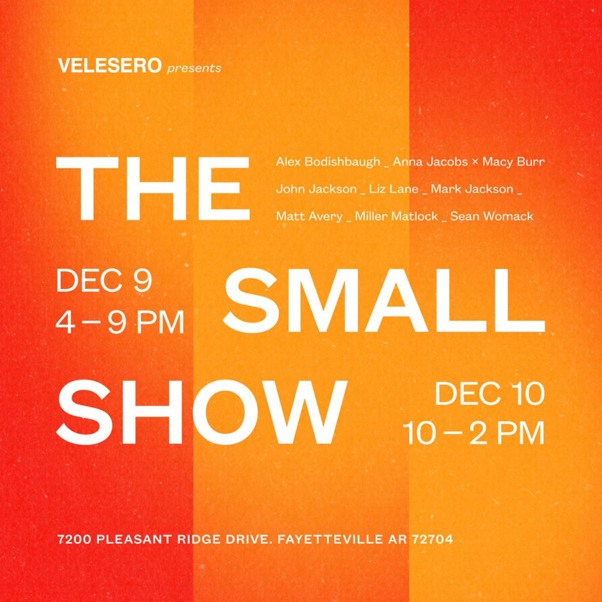 THE SMALL SHOW
